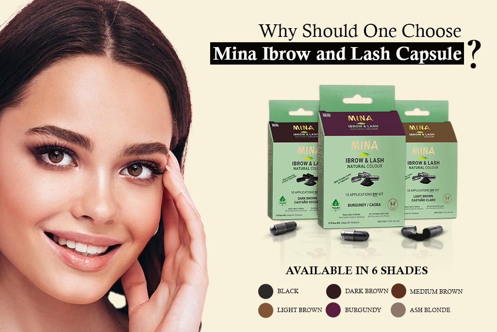 Why Should One Choose Mina Ibrow and Lash Capsule? – IBrowhenna